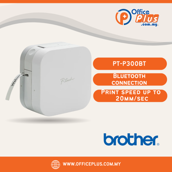 Brother PT-P300BT Label Printer - OfficePlus Malaysia – Corporate ...